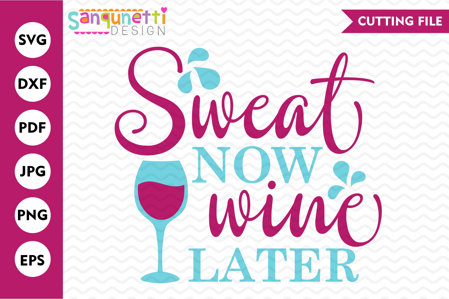 Sweat now wine later workout SVG, fitness and exercise