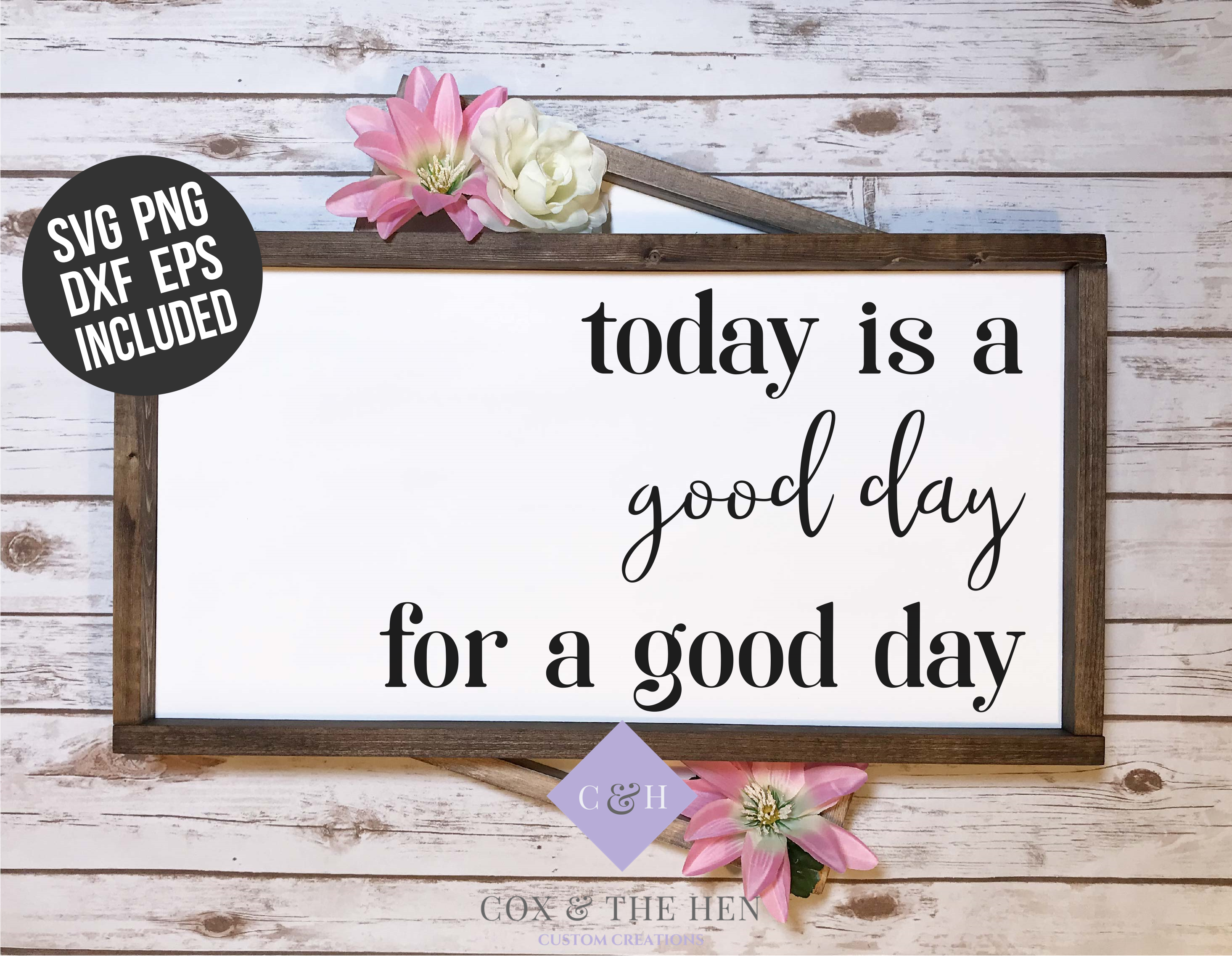 Today is a good day to have a good day Wood Sign Stencil SVG (81187 ...