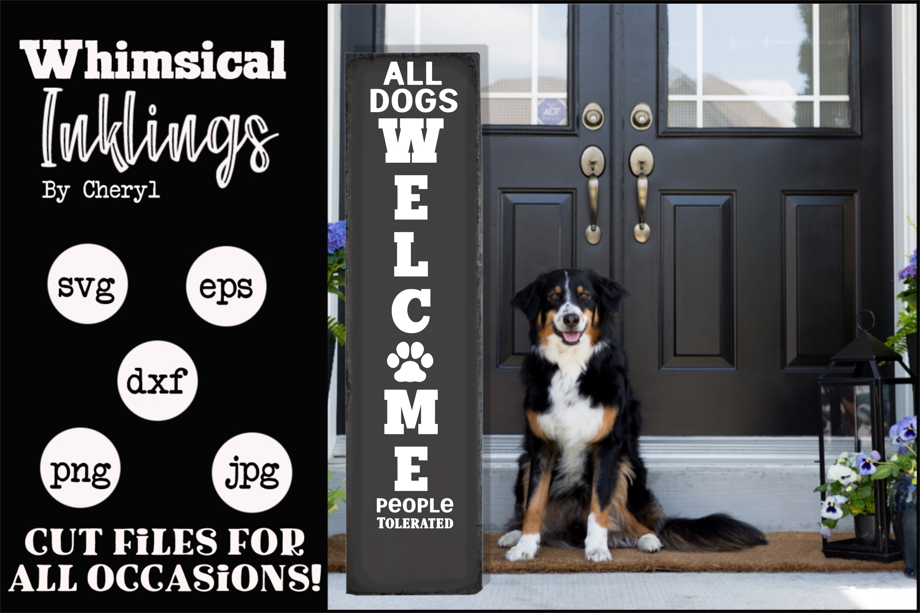 All Dogs Welcome-Vertical SVG (364845) | SVGs | Design Bundles
