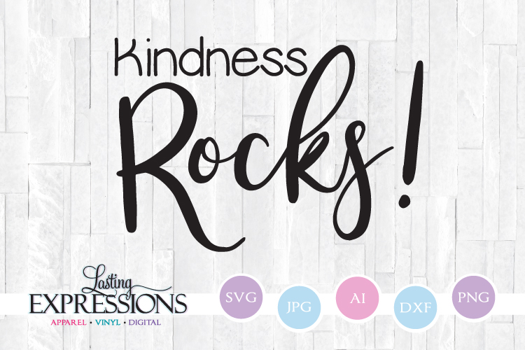 Kindness Rocks SVG Quote