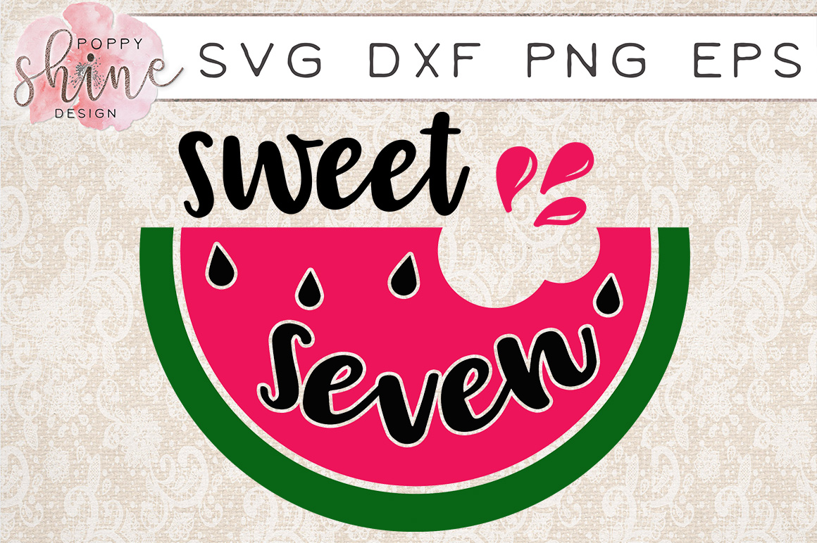 Sweet Seven SVG PNG EPS DXF Cutting Files (89692) | SVGs | Design Bundles