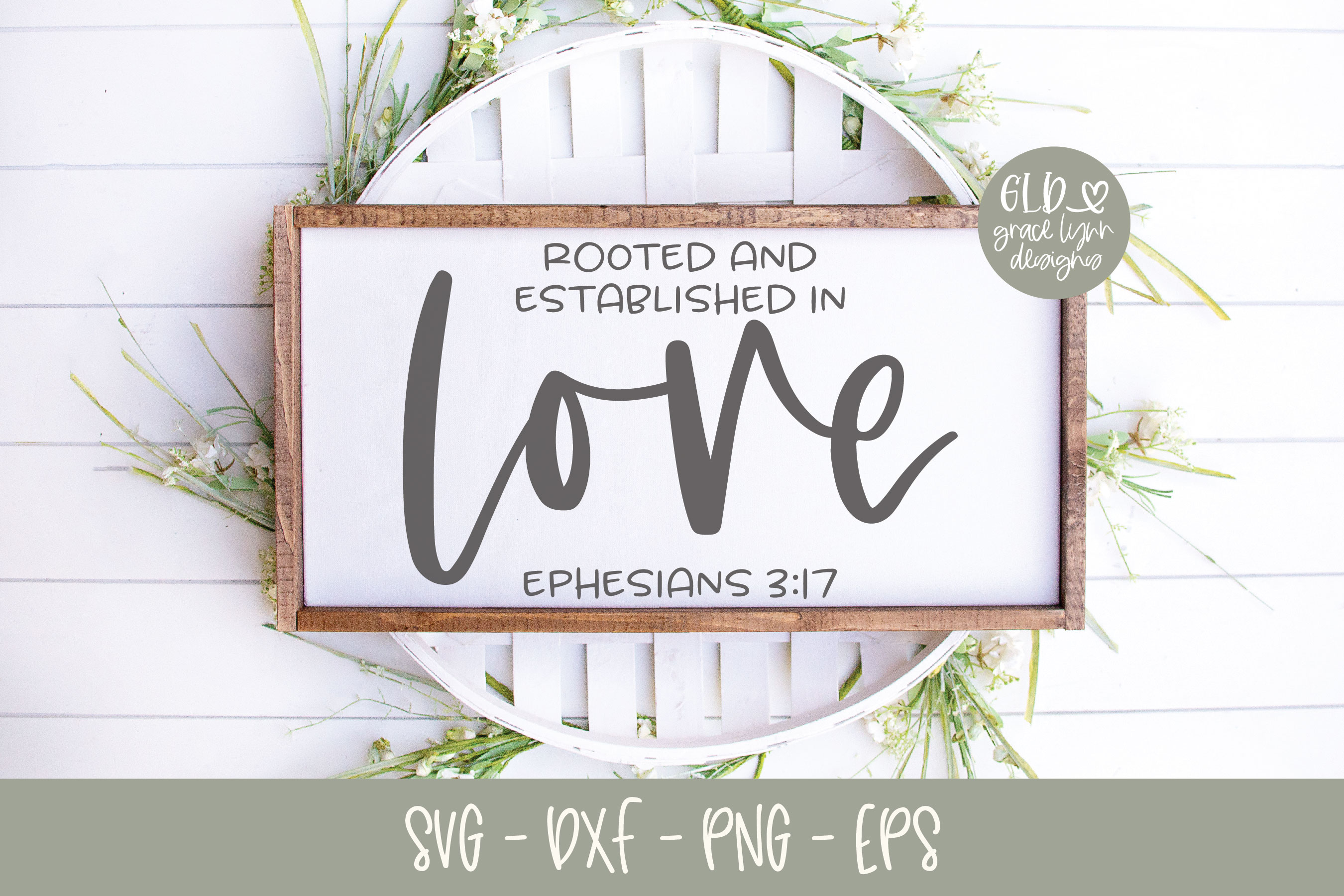 Rooted And Established In Love - Scripture SVG