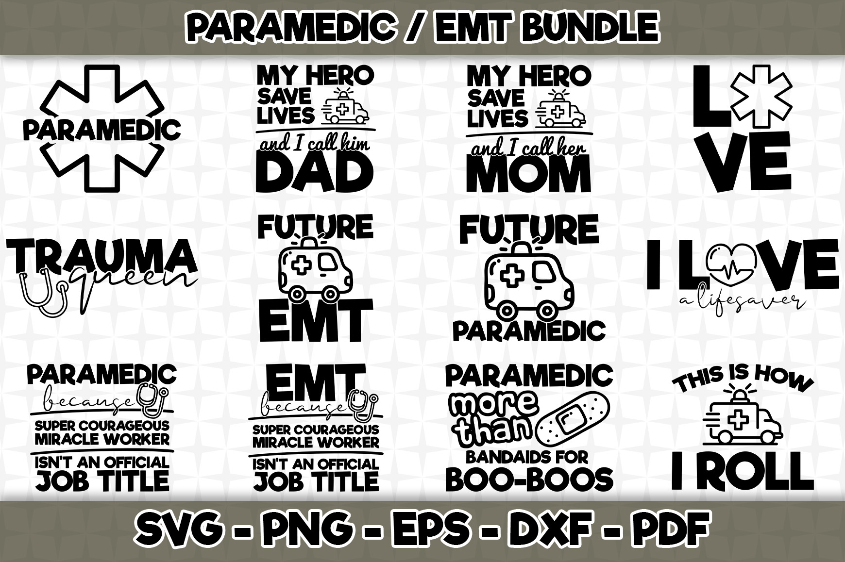 Paramedic / EMT SVG Bundle - 12 Designs Included - SVG