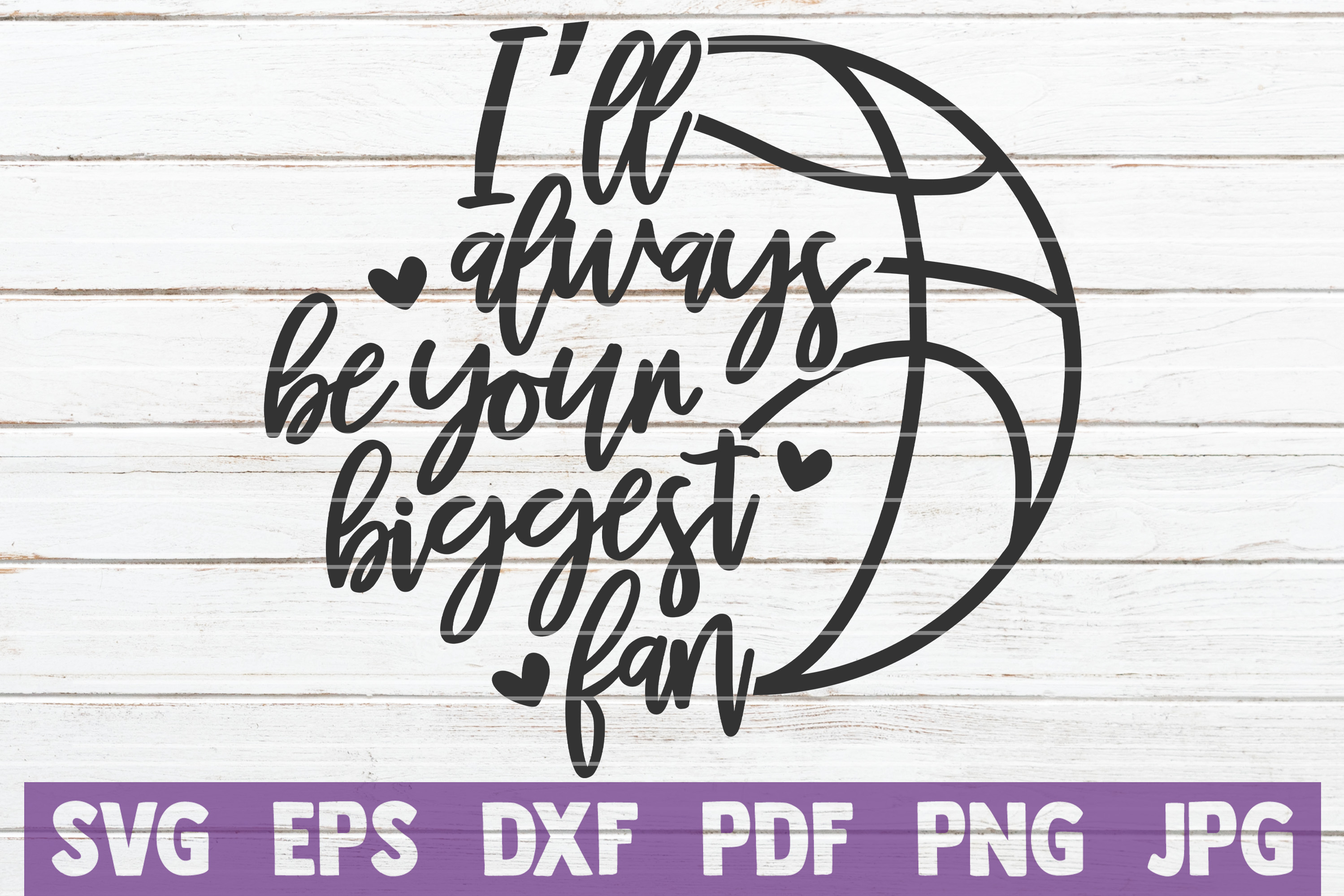 I'll Always Be Your Biggest Fan SVG Cut File (219293) | Cut Files ...