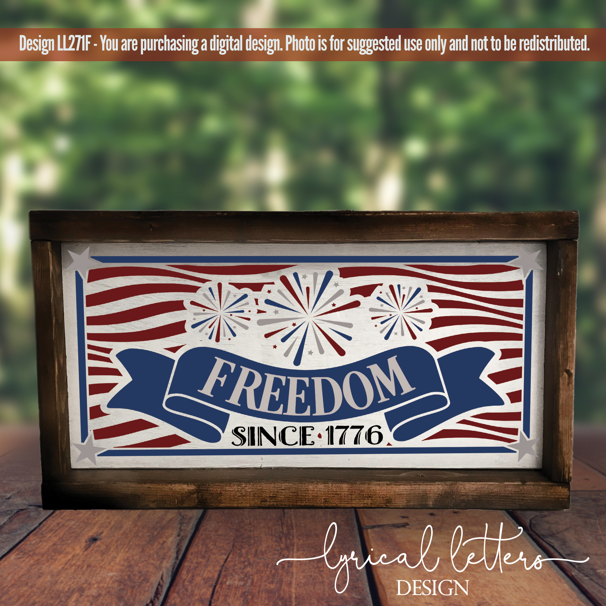 Freedom Since 1776 Patriotic July 4th SVG DXF LL271F
