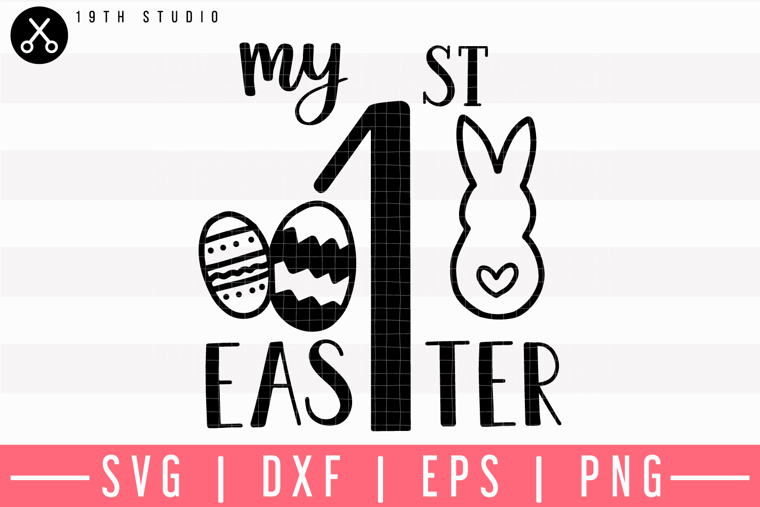 My 1st Easter SVG | M9F9