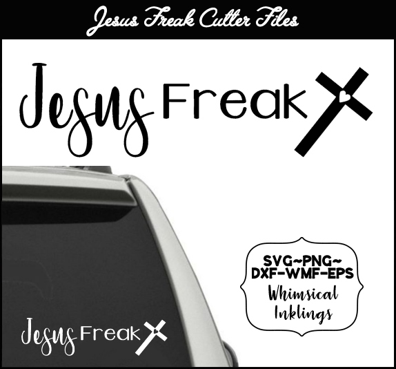 Jesus Freak SVG