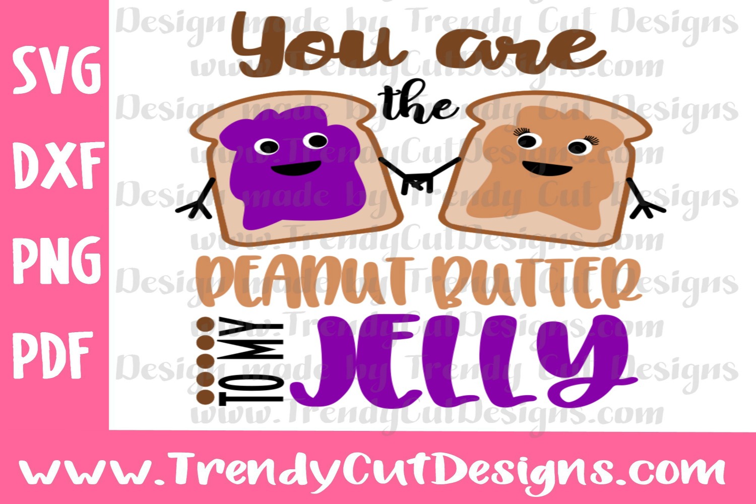 You are the Peanut Butter to my Jelly svg (102588) | SVGs | Design Bundles