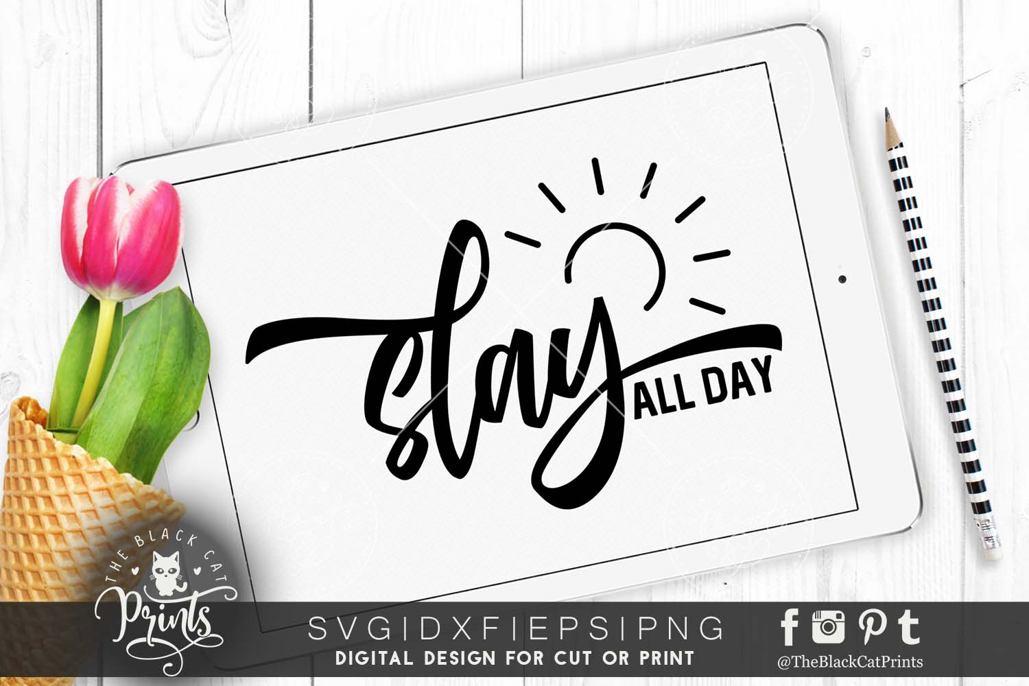 Slay All day SVG DXF EPS PNG