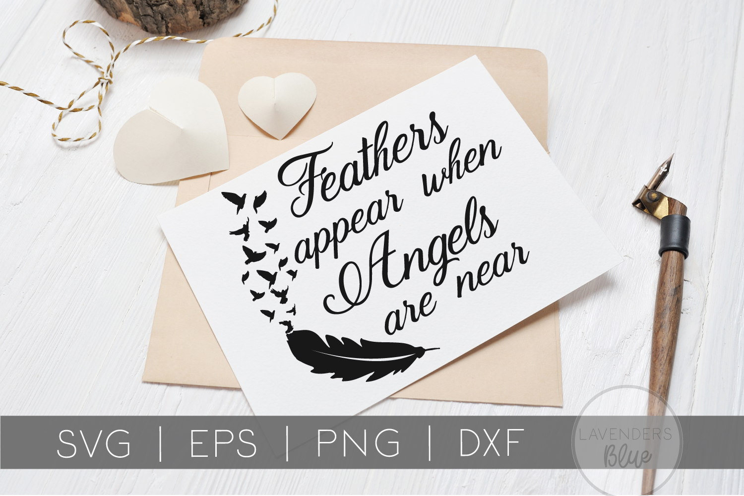 Feathers Appear When Angels are Near | In Memory Quote | SVG