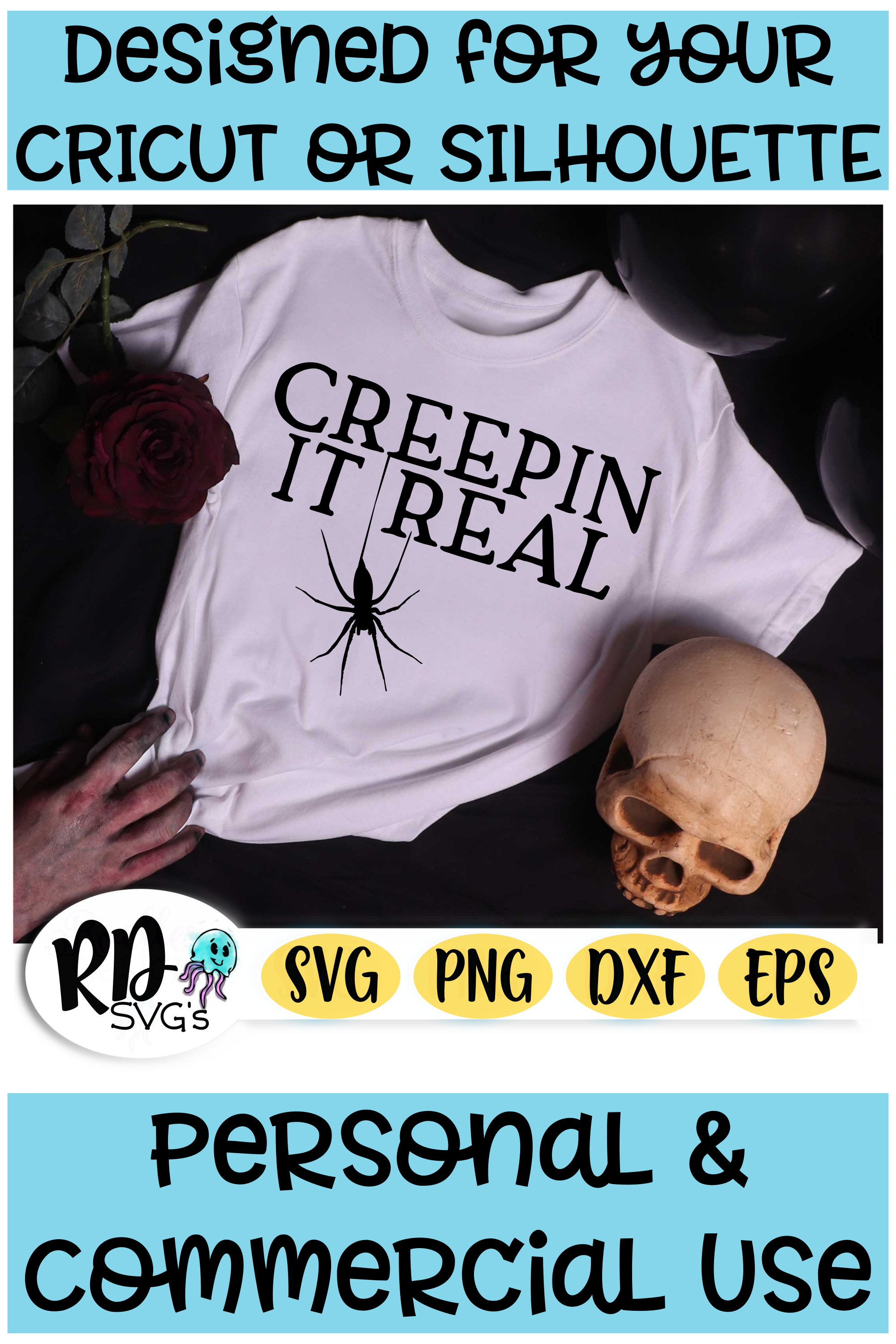 CREEPIN IT REAL - A Smooth Cutting Halloween File