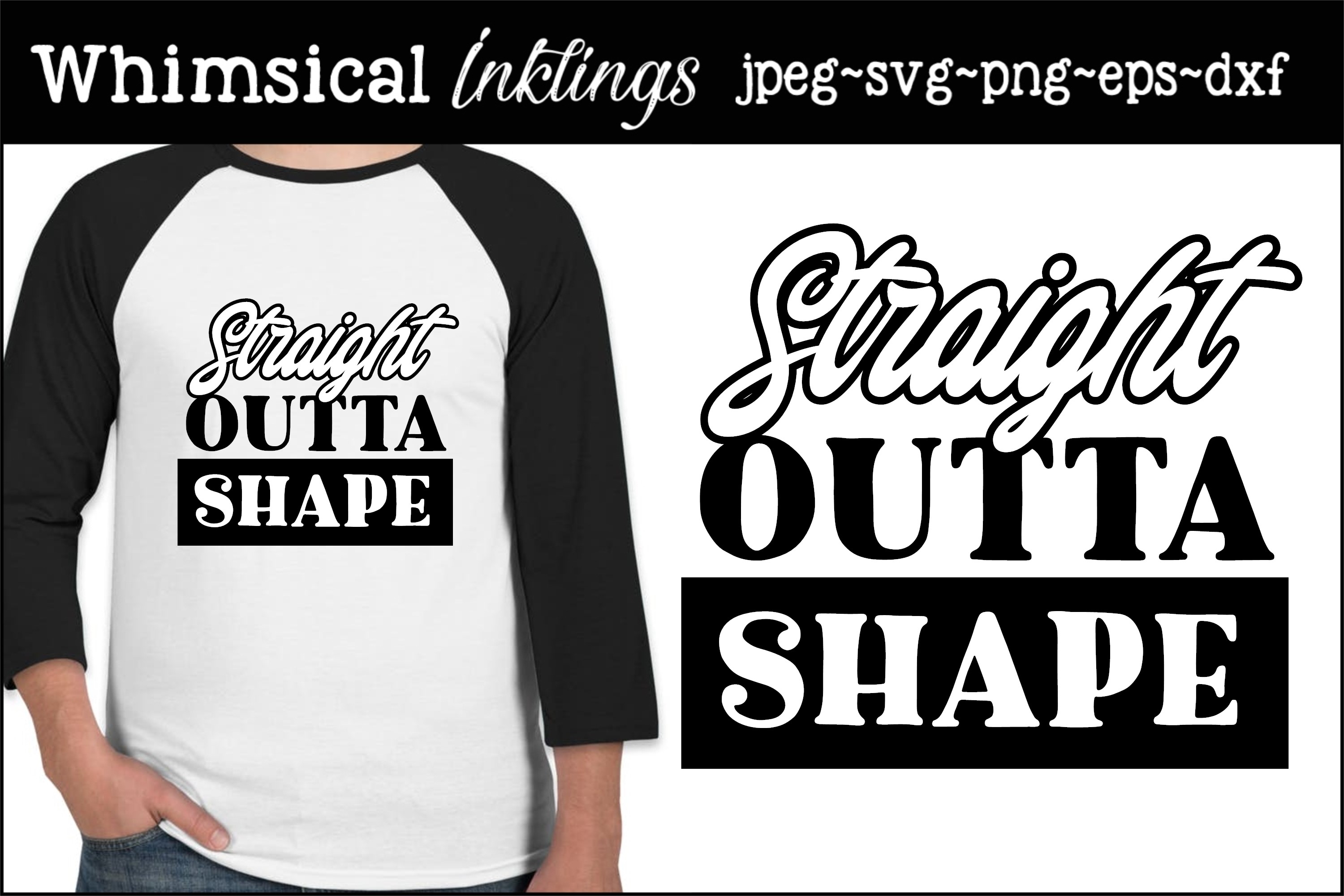 Straight Outta Shape SVG