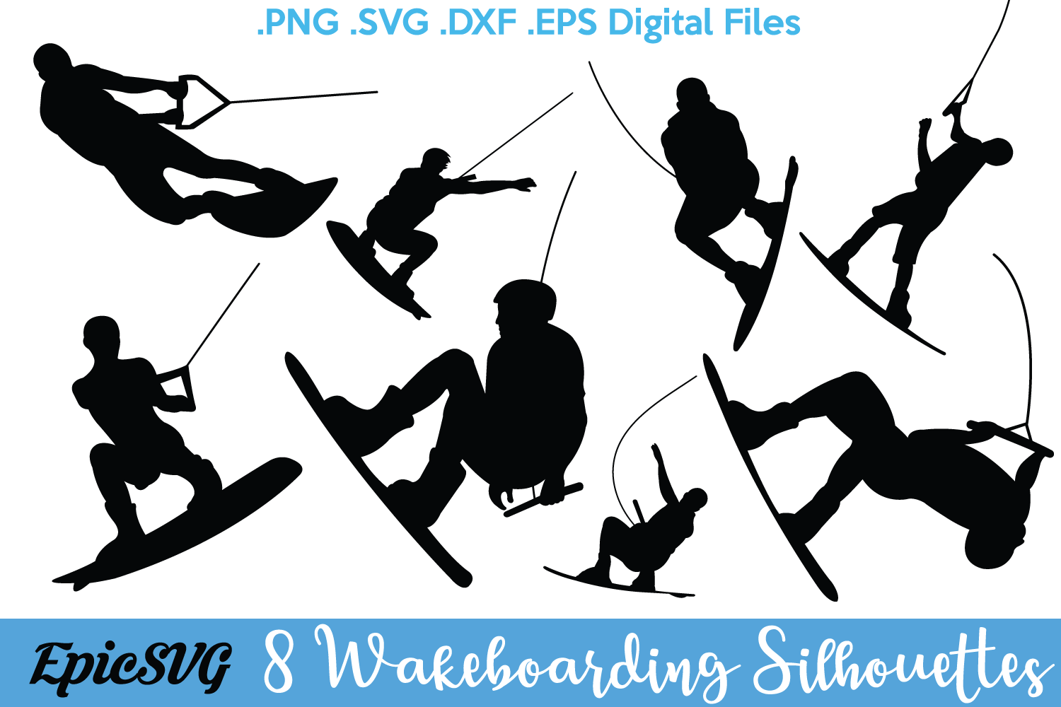 8 Wakeboarding Silhouettes | .SVG .PDF .EPS .dxf .png | Wakeboard ...