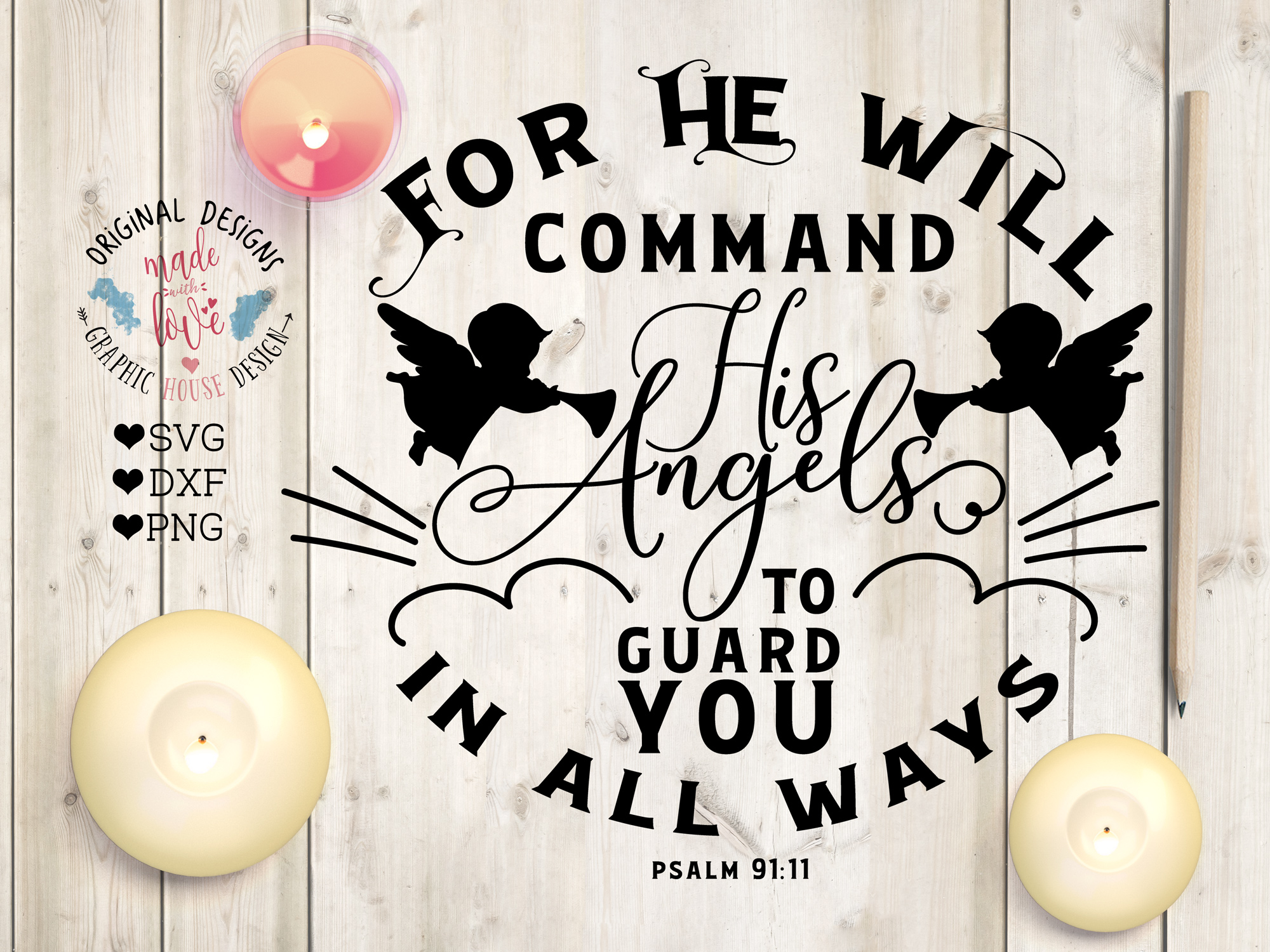 For He Will Command His Angels To Guard You Faith Christian (52322 ...