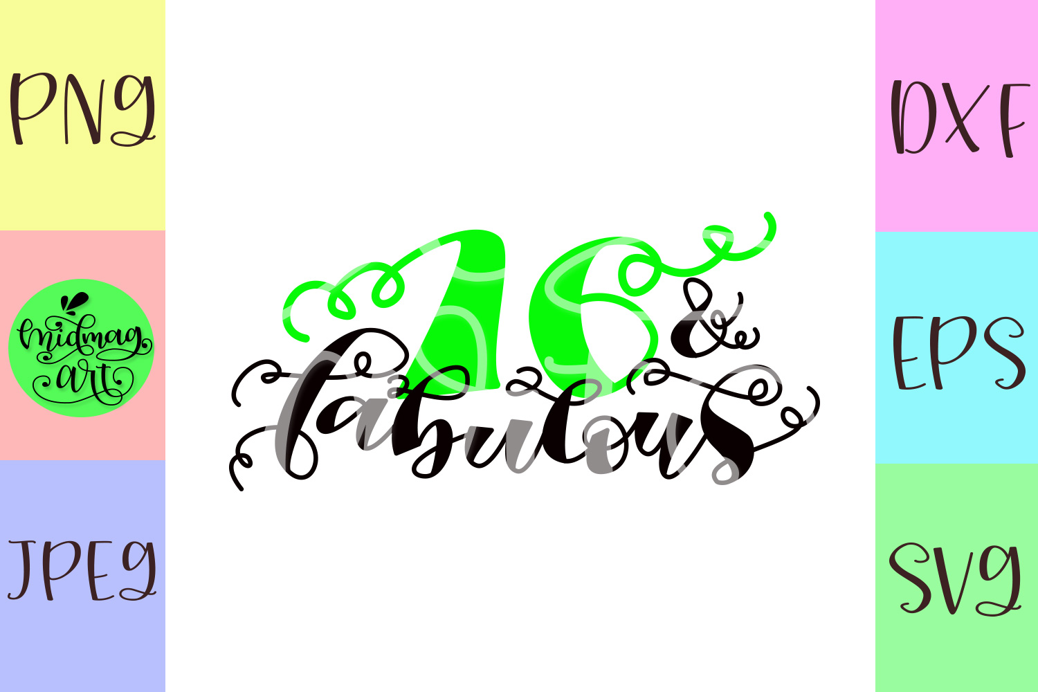 16 and fabulous svg, 16th birthday svg