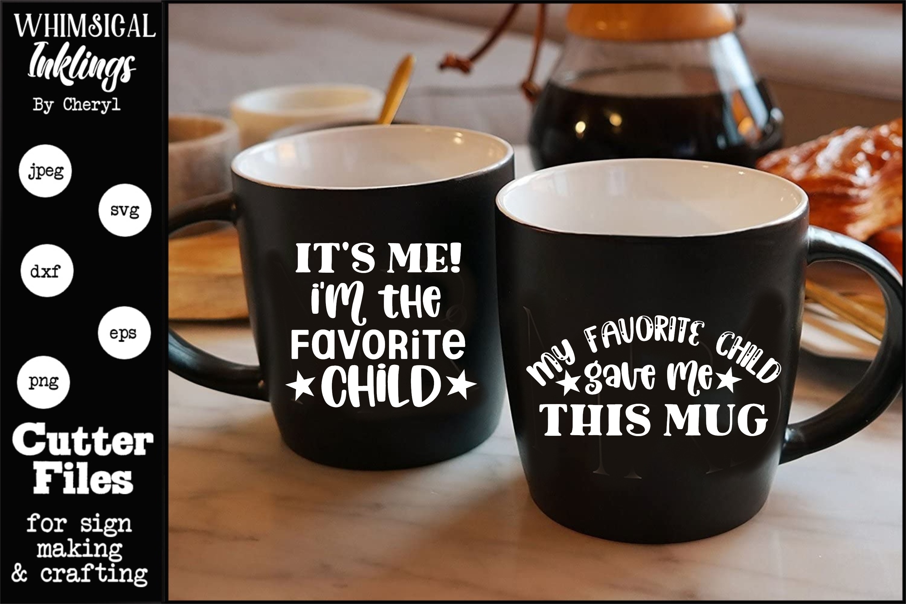 My Favorite Child SVG