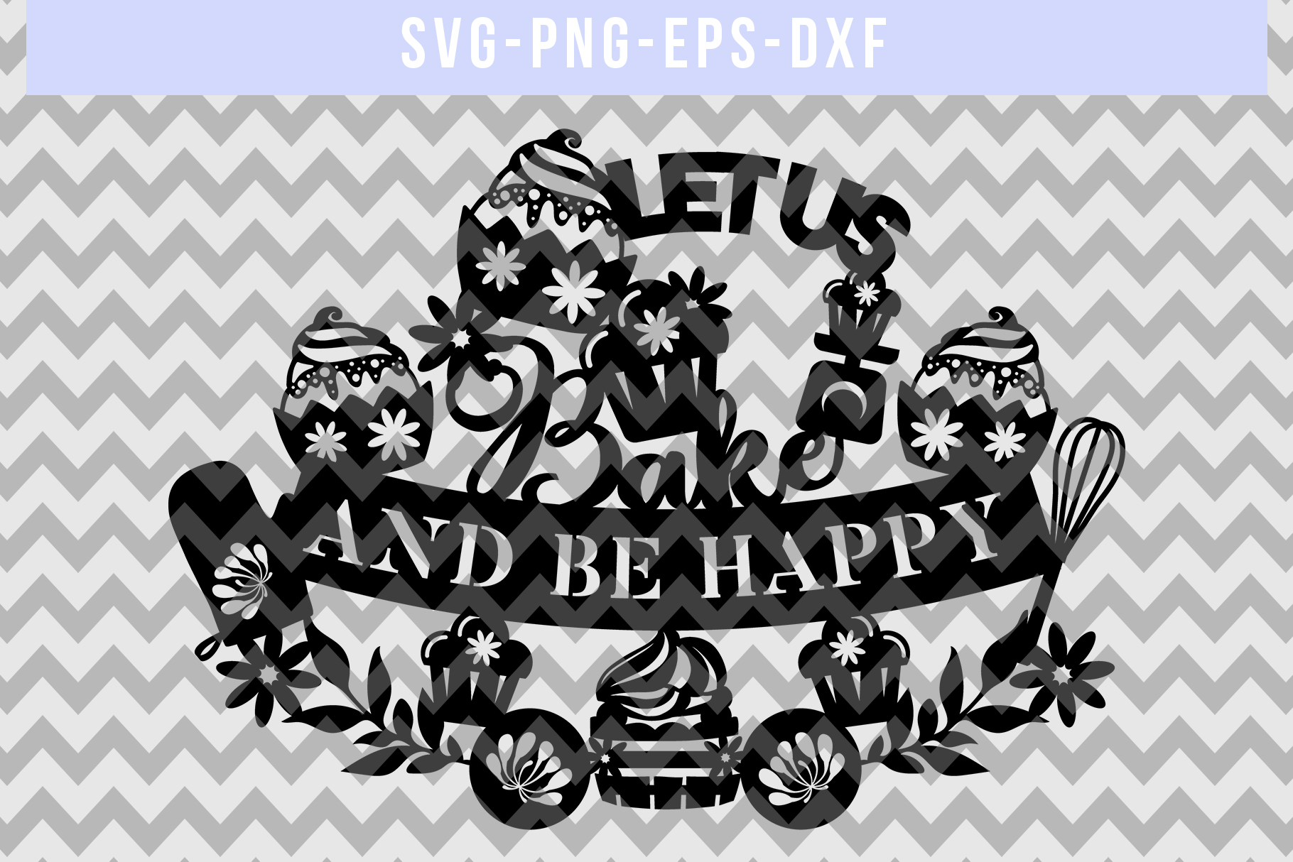 Bake Cooking SVG Cut File, Happy Sayings Sign, DXF EPS PNG