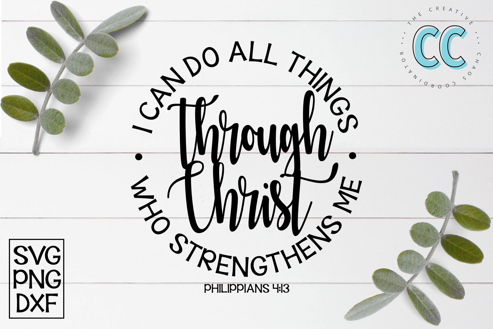 I Can Do All Things - Philippians 4-13