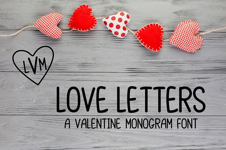 Love Letters - A Valentine Monogram Font (182794) | Valentines | Font ...