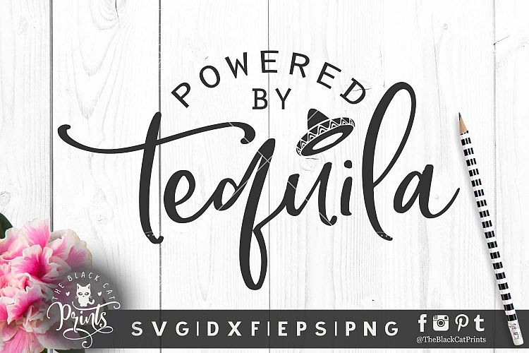 Powered by tequila SVG DXF PNG EPS (72589) | Cut Files | Design Bundles