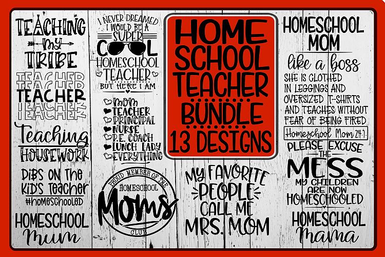 Homeschool Teacher Bundle - 13 Designs - SVG PNG EPS DXF