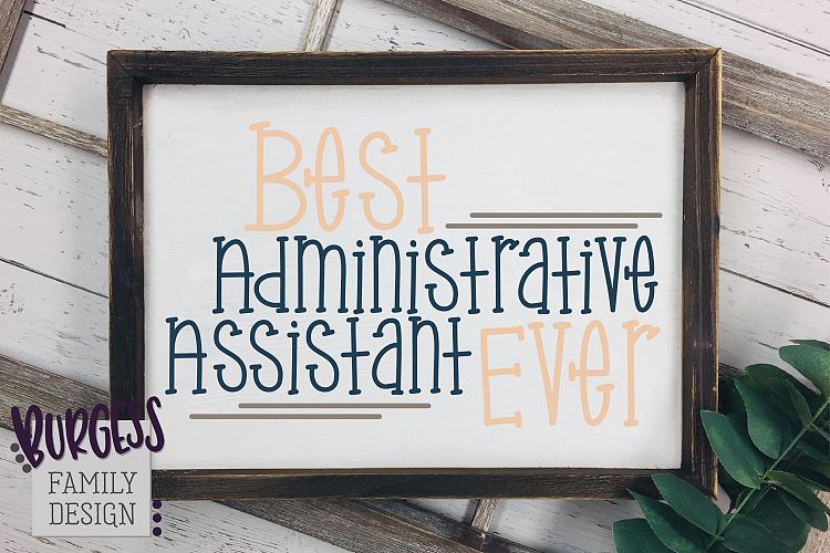 Best Administrative Assistant Ever | SVG DXF EPS PNG JPEG (194742 ...