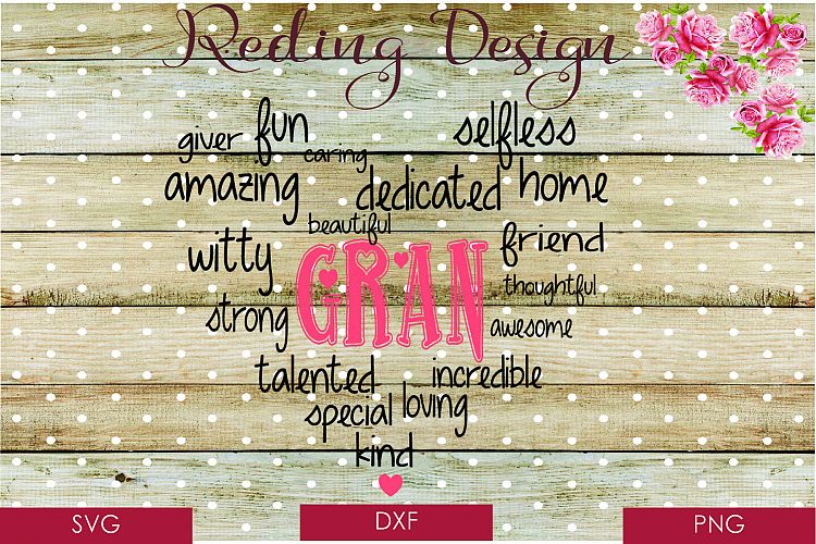 Gran Word Heart SVG DXF PNG Digital Cut Files (77736) | SVGs | Design ...