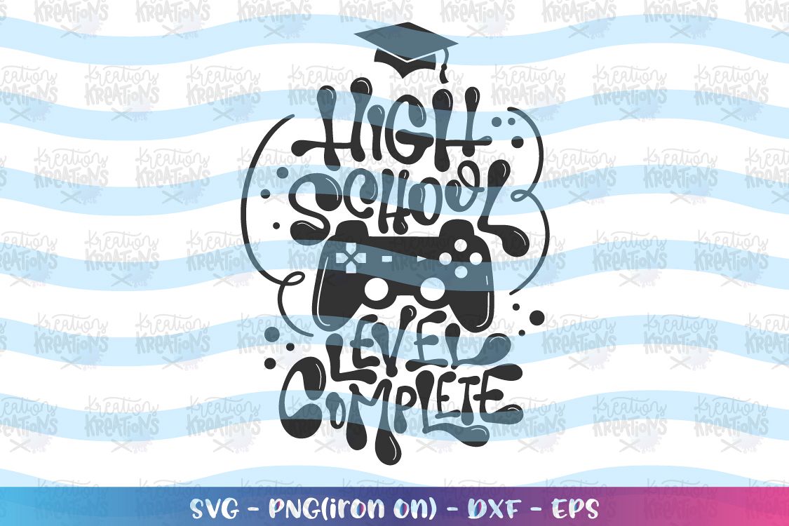 Graduation svg High school level complete SVG (426142) | SVGs | Design ...