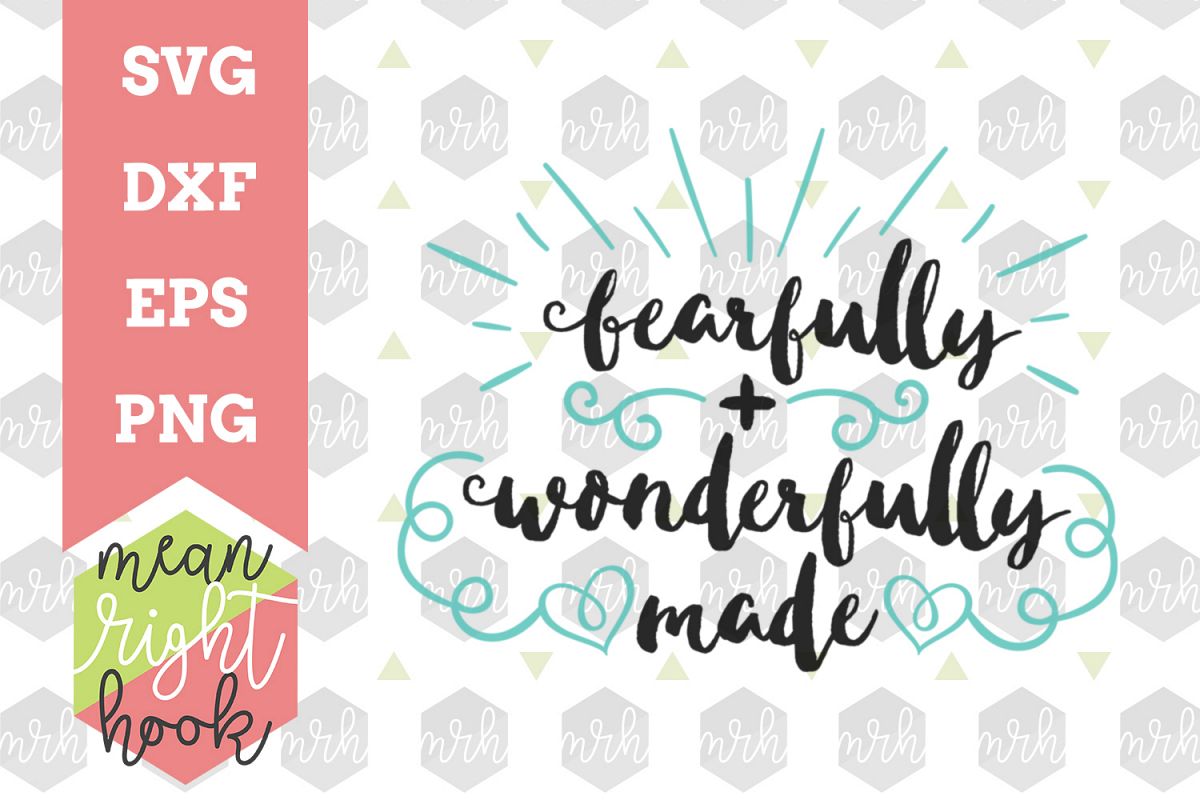 Fearfully and Wonderfully Made Design - SVG, EPS, DXF, PNG vector files ...