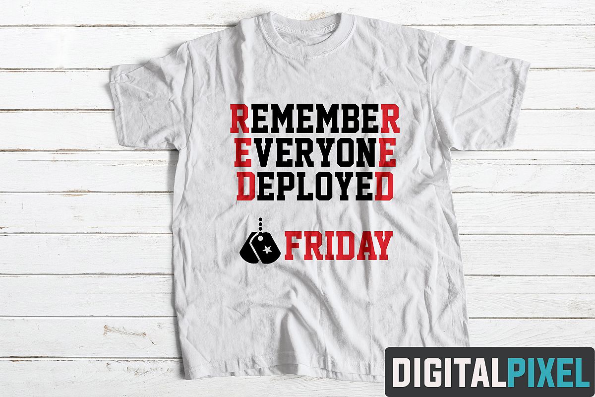 Red Friday SVG PNG DXF Circut Cut Silhouette 3 Deployed (382803) | SVGs ...