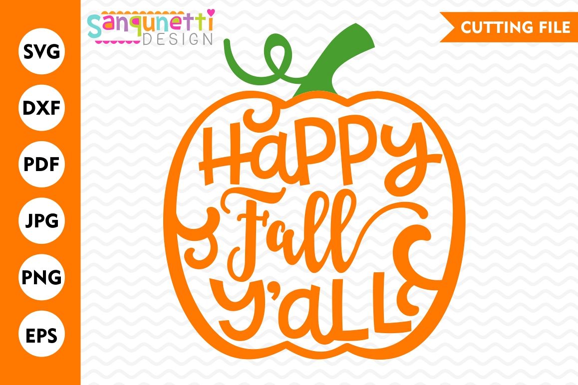Happy Fall Y'all SVG, Fall svg, Autumn svg (119627) | Cut Files ...