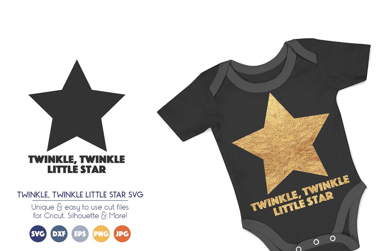 Twinkle Twinkle Little Star SVG Cut Files