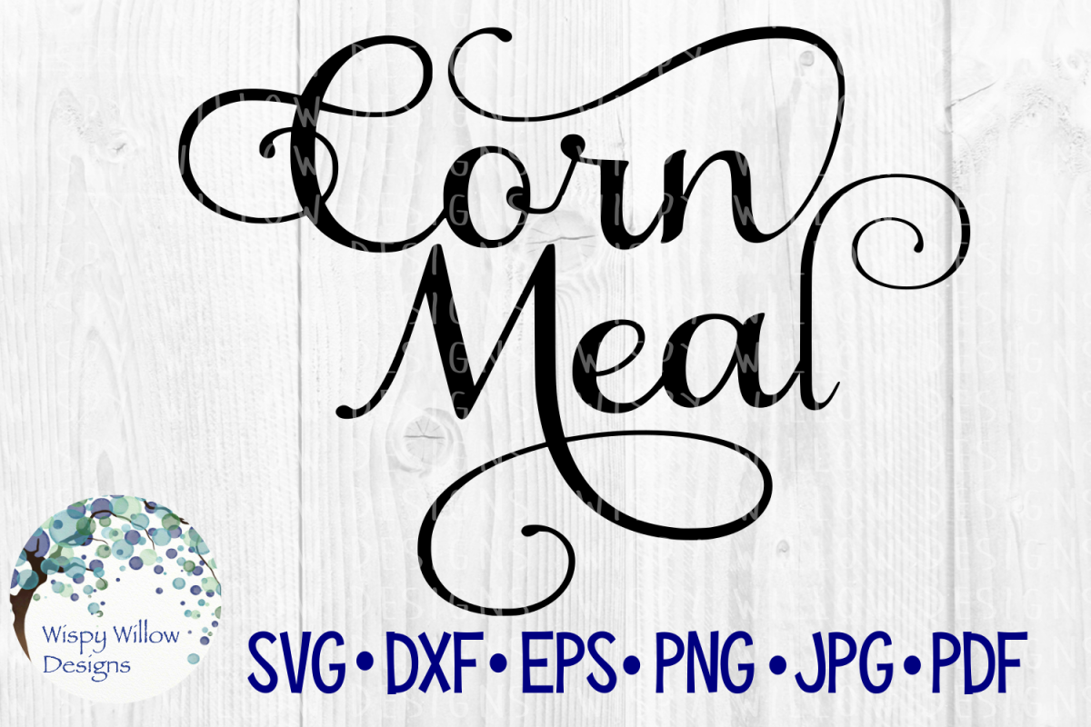 Corn Meal Label, Kitchen, Pantry, Cut File (125269) | SVGs | Design Bundles