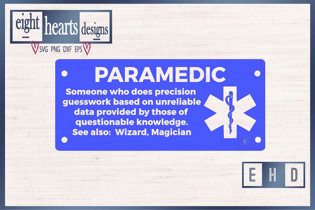 Paramedic Definition - SVG PNG DXF EPS - Cutting File