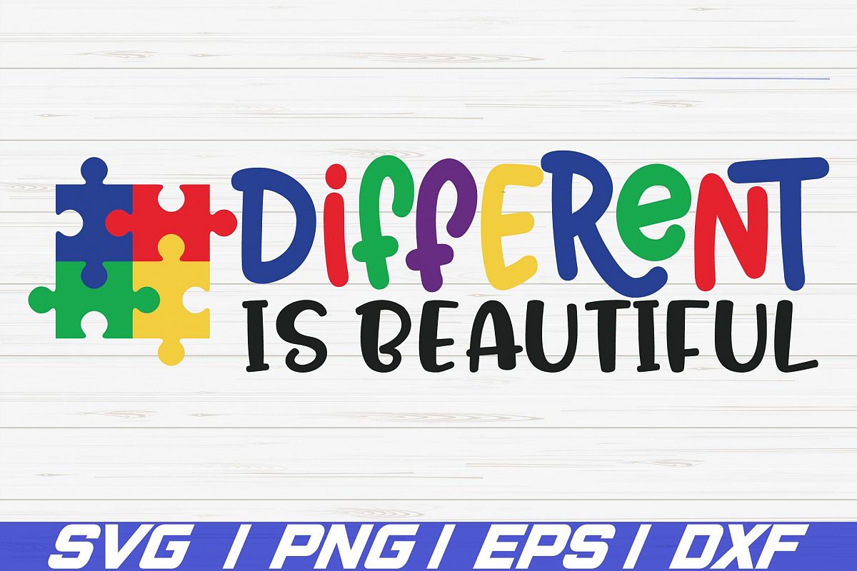 Different Is Beautiful SVG / Cut Files / Cricut / Clip art (535915 ...