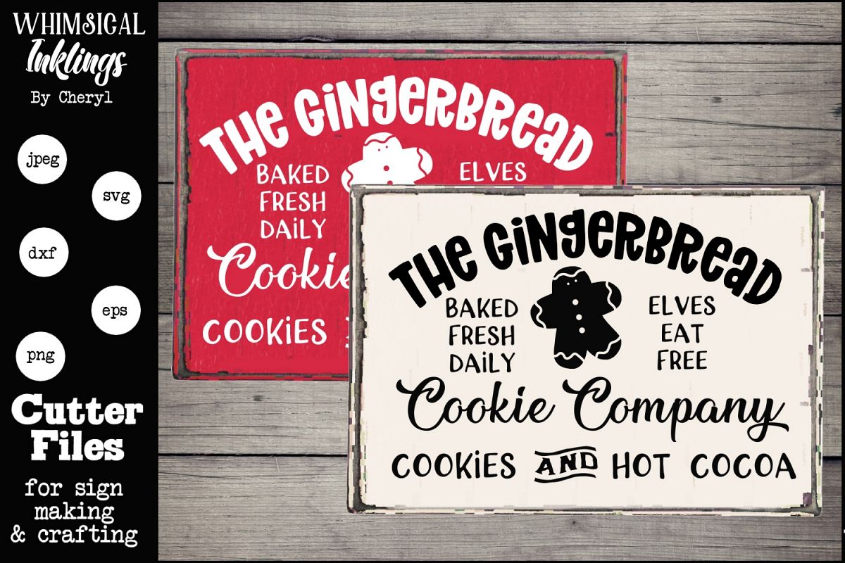 The Gingerbread Cookie Company- Christmas Sign SVG