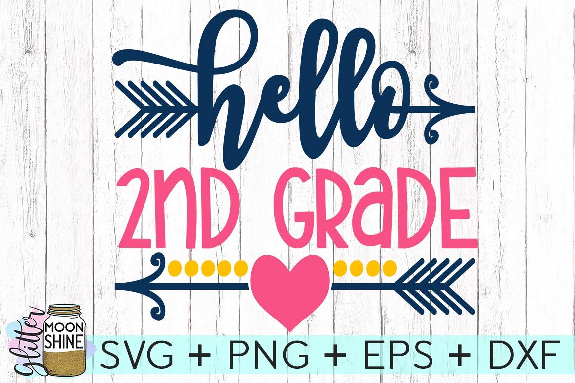 Hello Second Grade SVG DXF PNG EPS Cutting Files (104048) | SVGs | Design Bundles