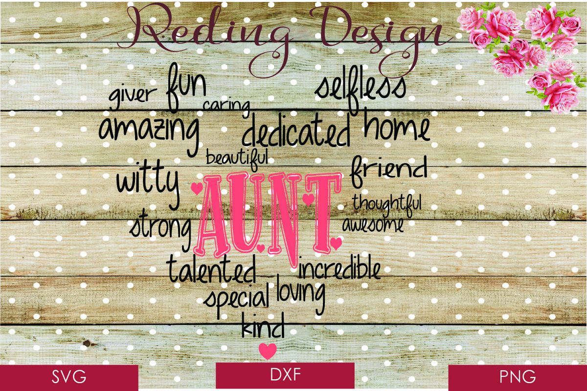 Aunt Word Heart SVG DXF PNG Digital Cut Files