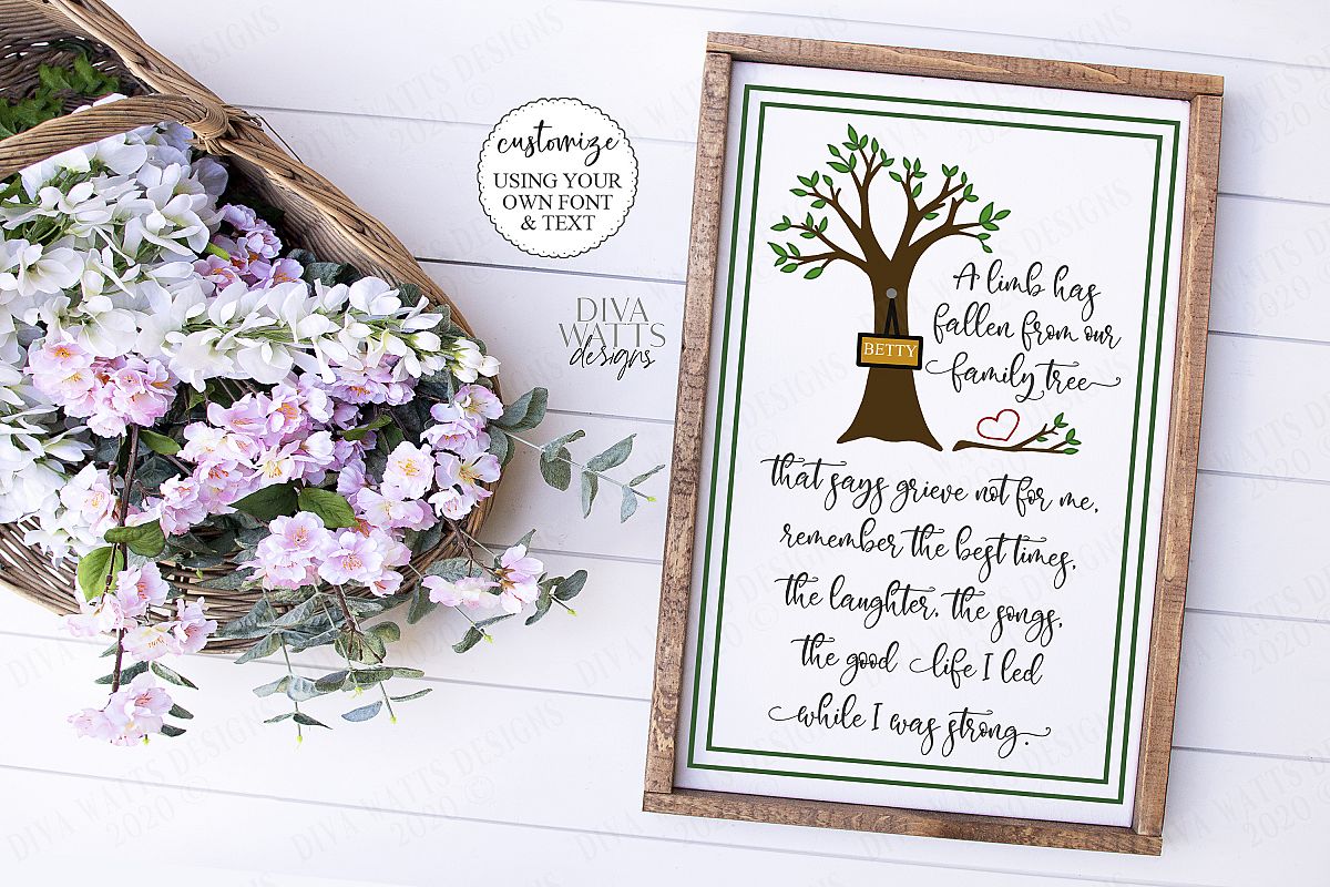 A Limb Has Fallen From Our Family Tree - Grief Loss Memorial