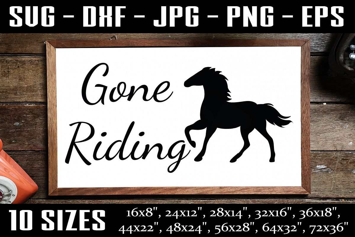 Gone Riding, Riding Sign, Horse Riding Sign, Horse Sign SVG