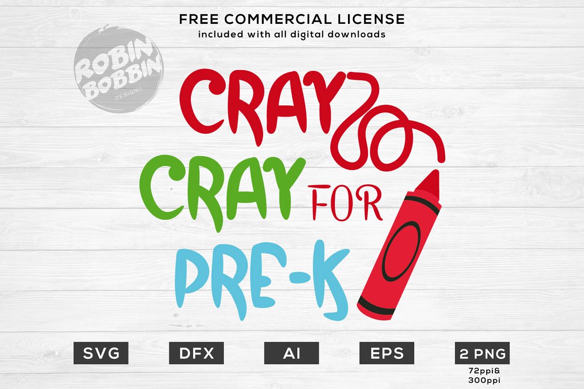 Cray Cray For Pre-K Design SVG EPS PNG DFX AI