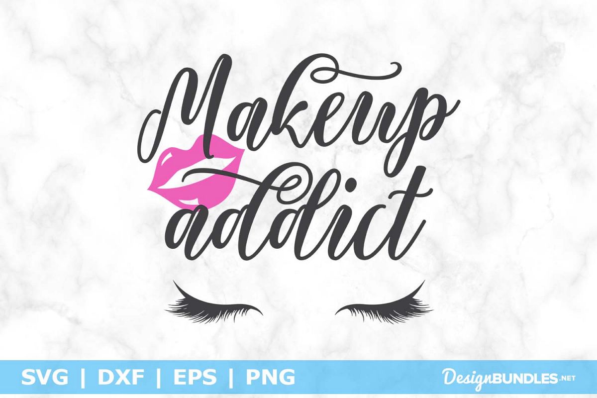 Makeup Addict SVG File