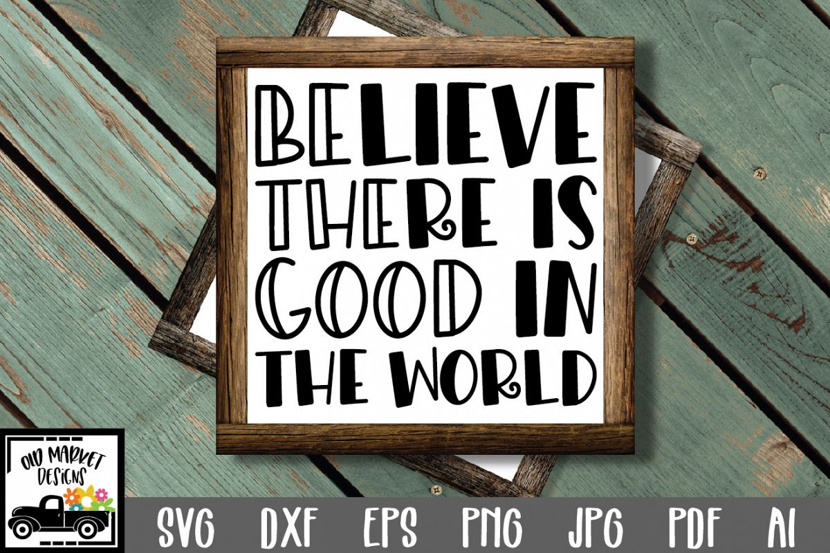 Be The Good SVG Cut File - Motivational SVG (536801) | SVGs | Design ...