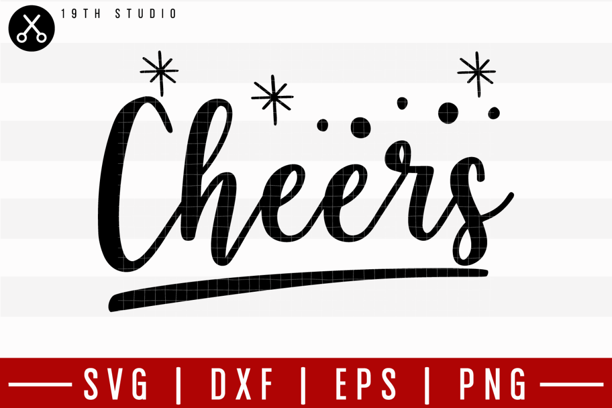 Cheers SVG | M21F11
