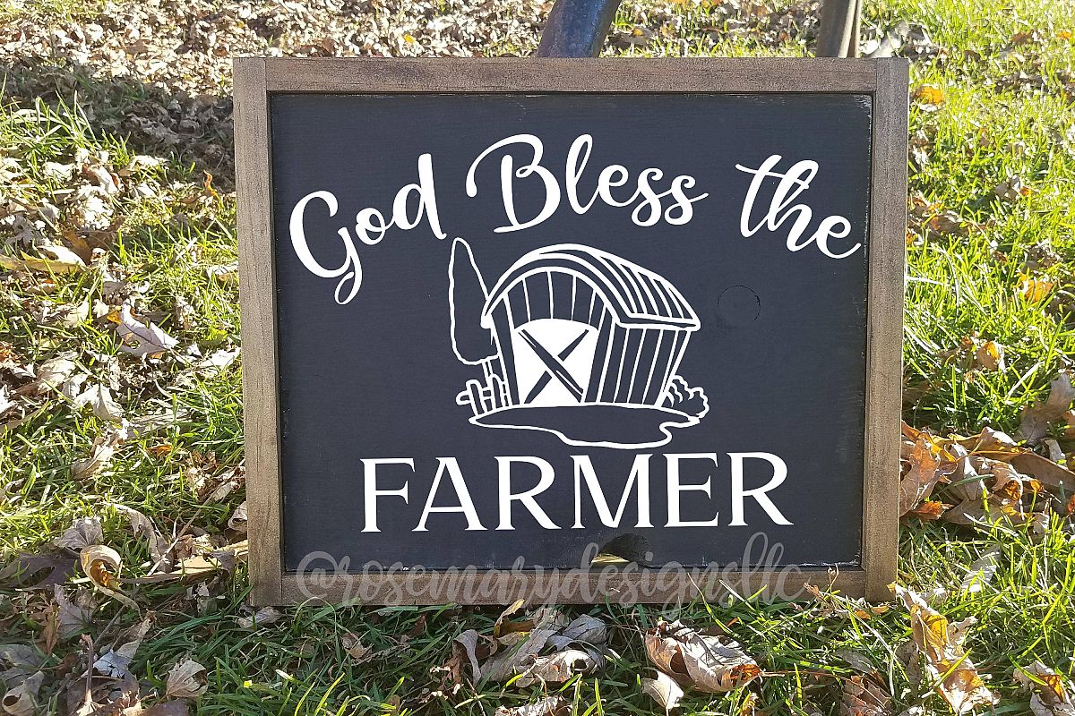 God Bless the Farmer - SVG