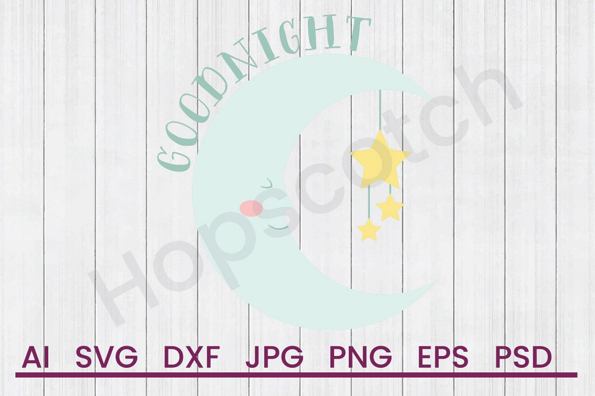 Night Scene SVG, Goodnight SVG, DXF File, Cuttatable File