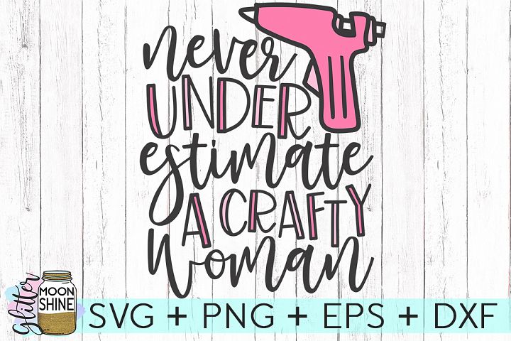 Crafty Woman SVG DXF PNG EPS Cutting File