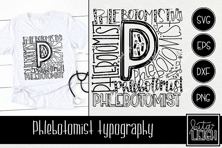 Phlebotomist Typography (254609) | Hand Lettered | Design Bundles