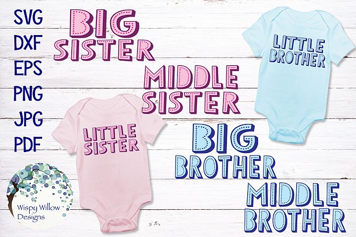 Big, Middle, Little Sister and Brother SVG Bundle