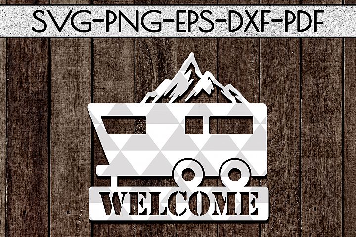 Welcome To Our Campsite Papercut Template, SVG, PDF, DXF